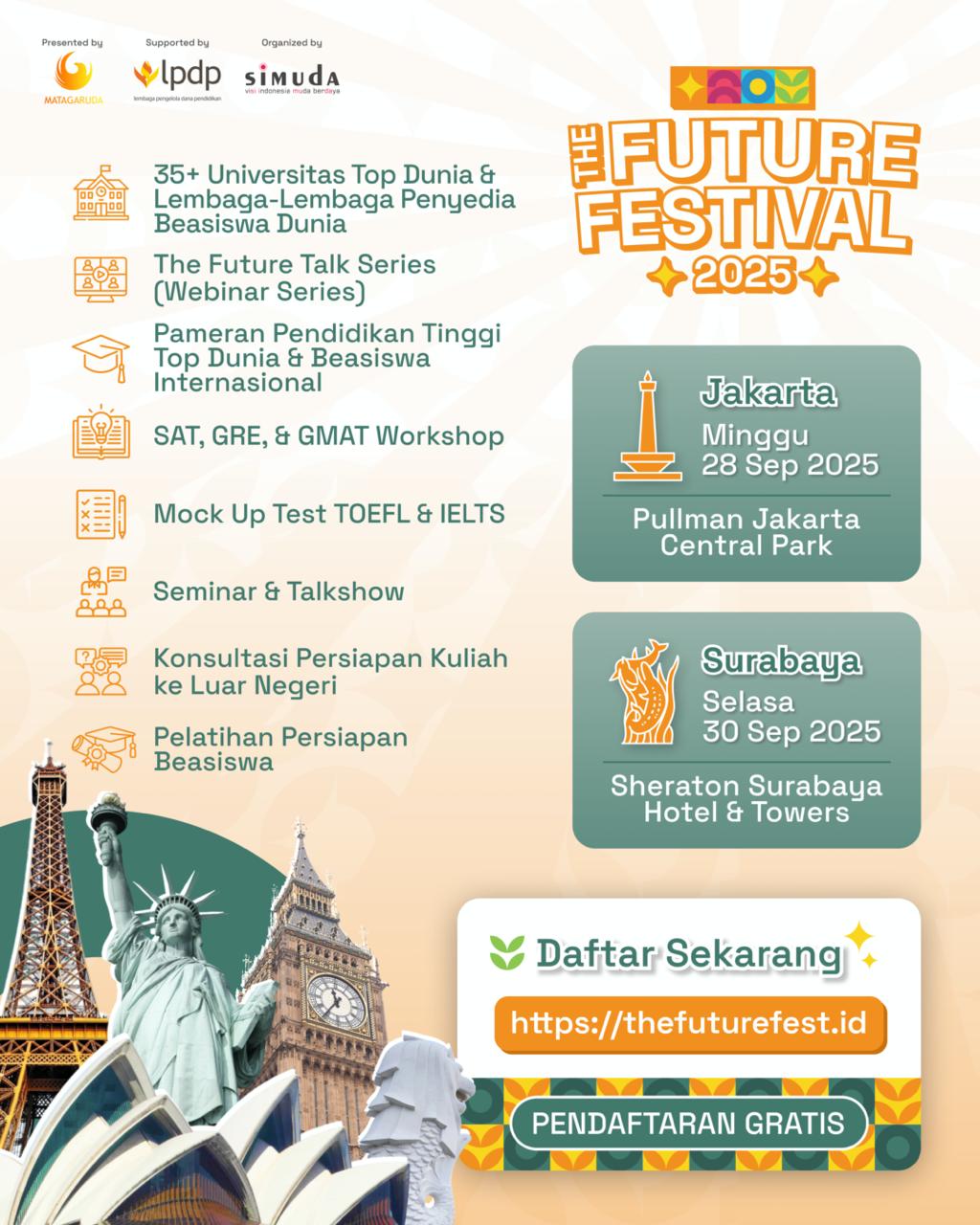 THE FUTURE FEST 2025 - Pameran Pendidikan dan Beasiswa Internasional Terbesar di Indonesia